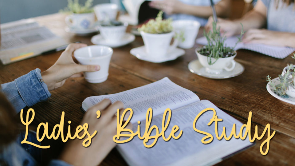 Fall Ladies’ Bible Study sign-ups - His Place Community Church
