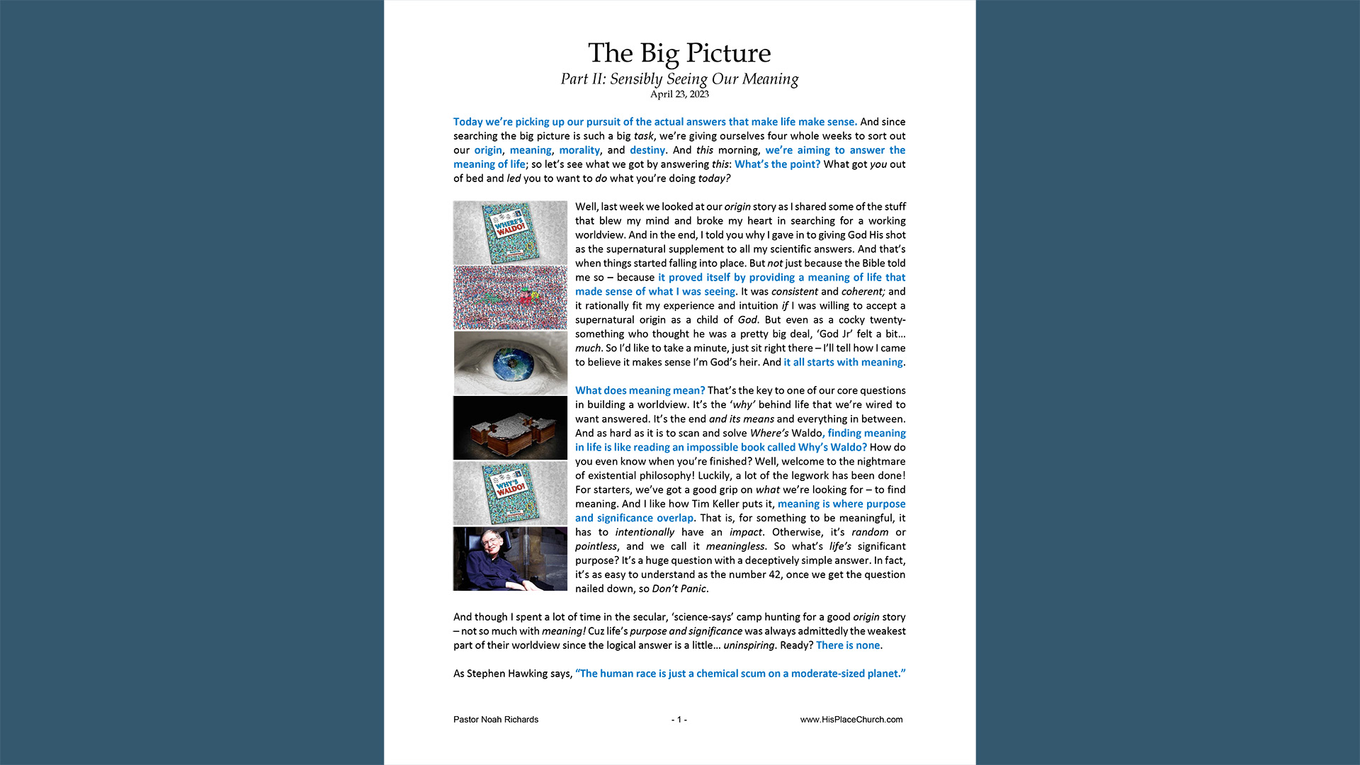 The Big Picture: Part II: Sensibly Seeing Our Meaning - His Place ...