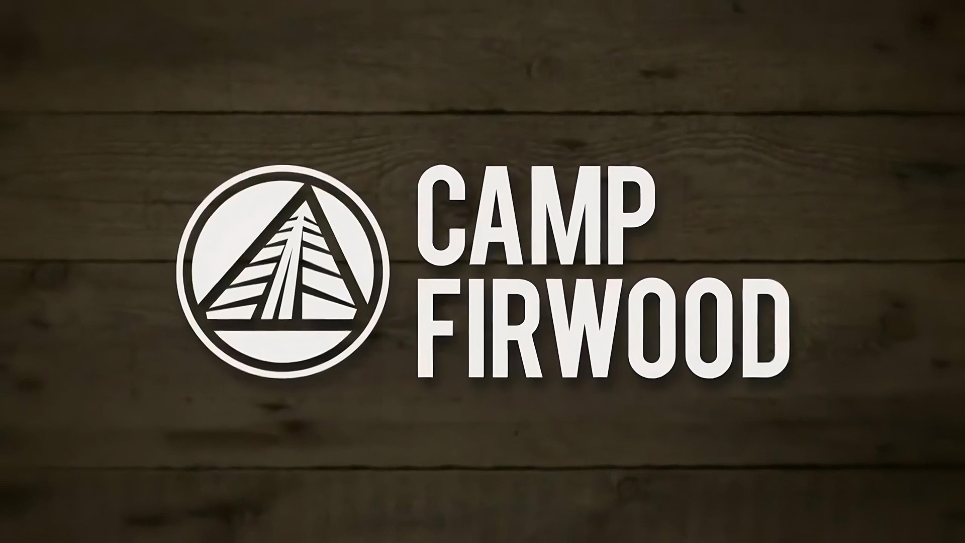 Camp Firwood this summer - His Place Community Church