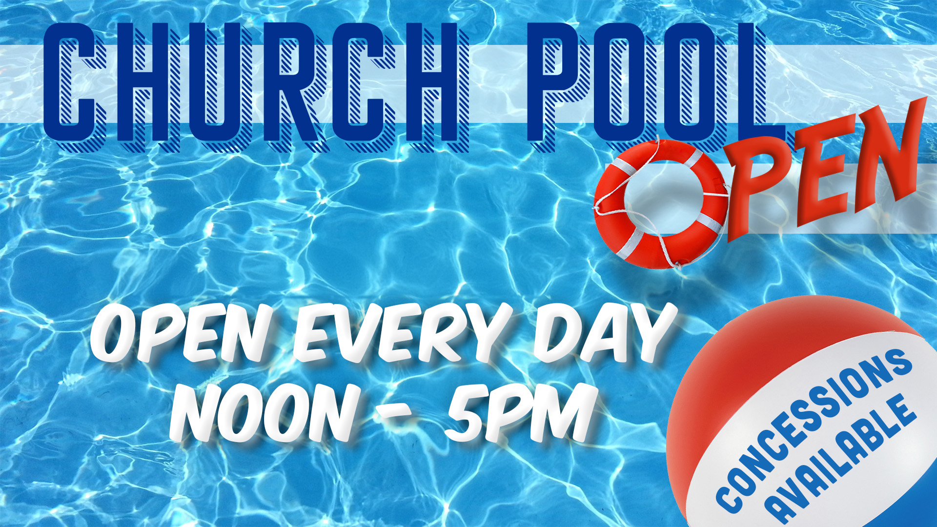 Church pool opens this Tuesday - His Place Community Church