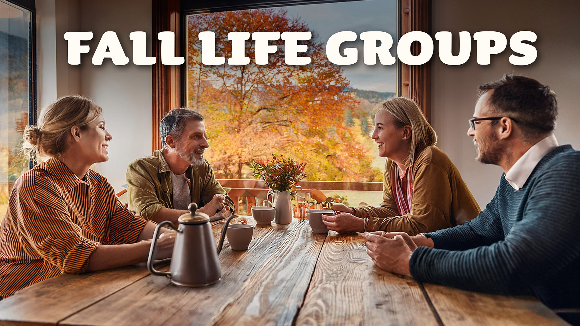 Fall Life Groups - His Place Community Church