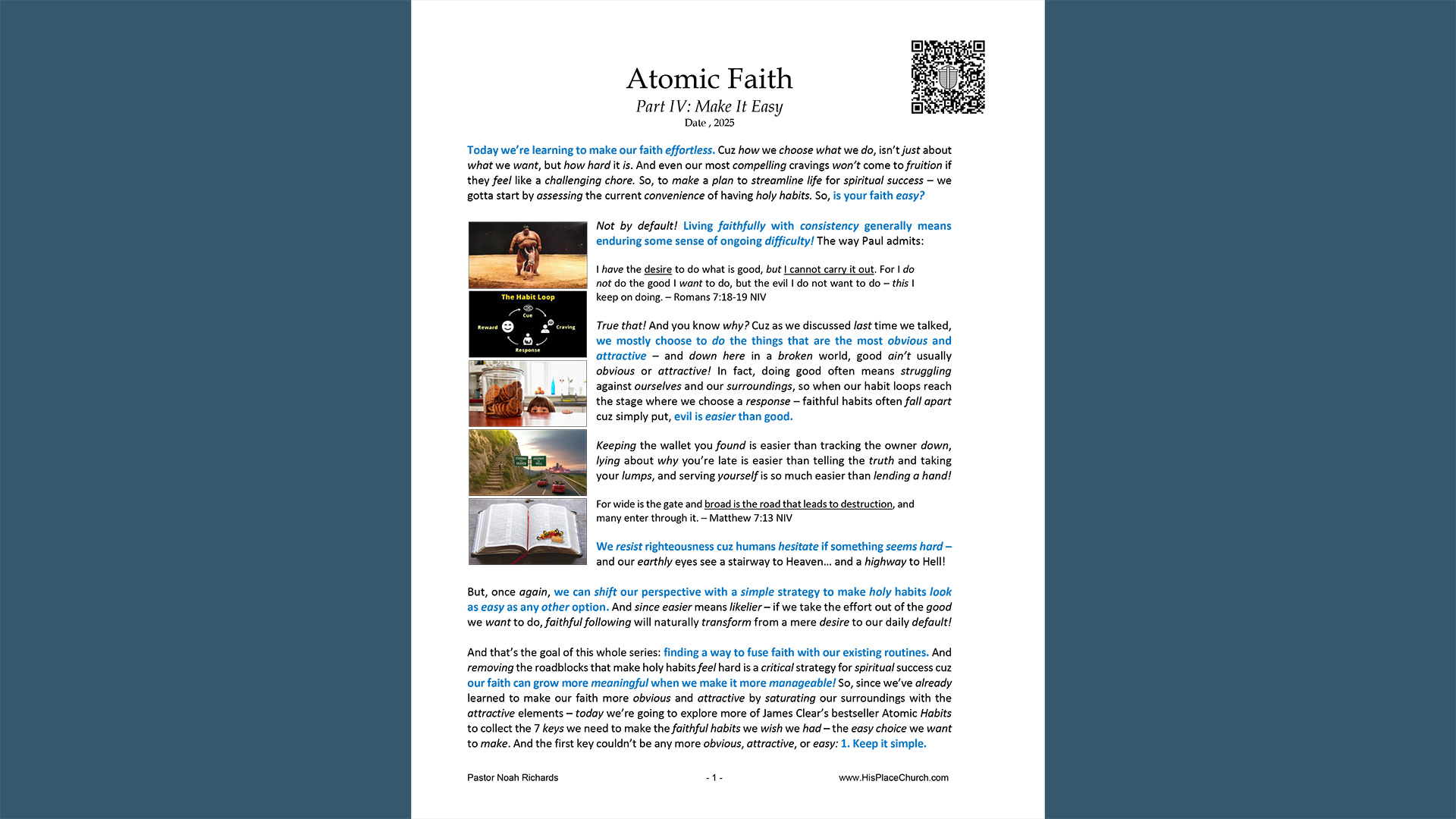 Atomic Faith Part IV: Make It Easy - His Place Community Church
