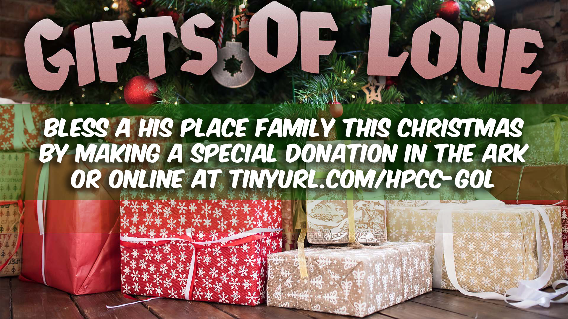 Gifts of Love - His Place Community Church