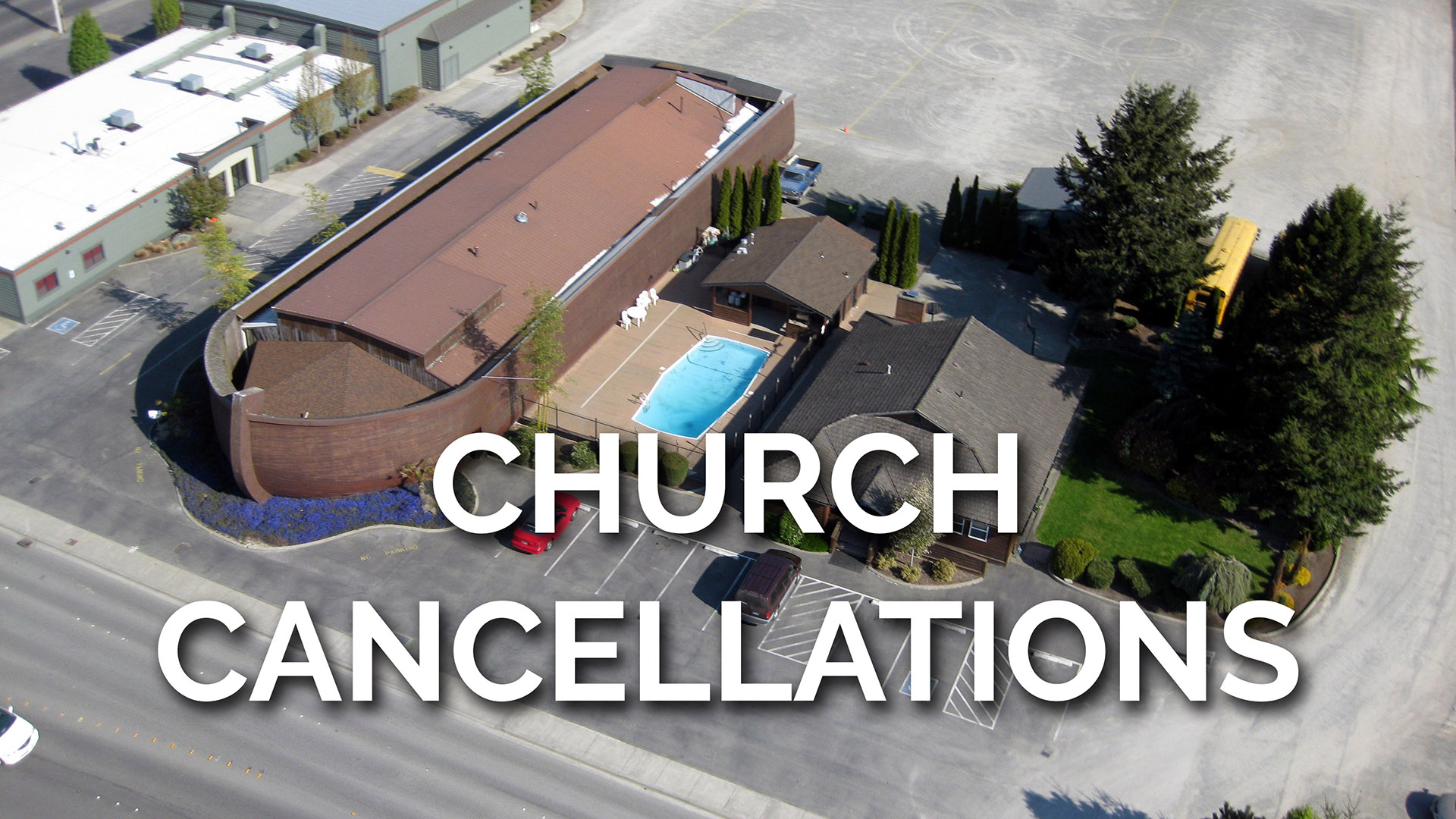 Church cancellations - His Place Community Church